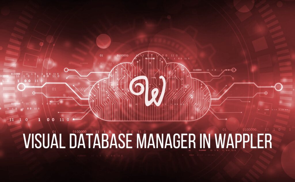 Visual Database Manager in Wappler – Wappler Blog